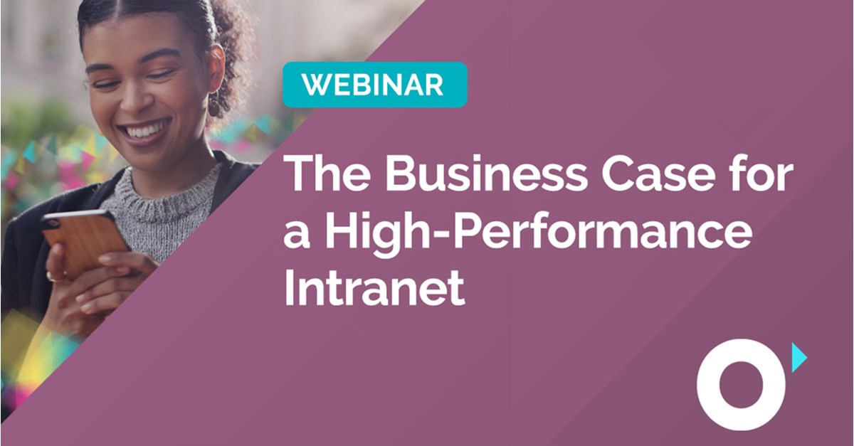 The Business Case for a High-Performance Intranet